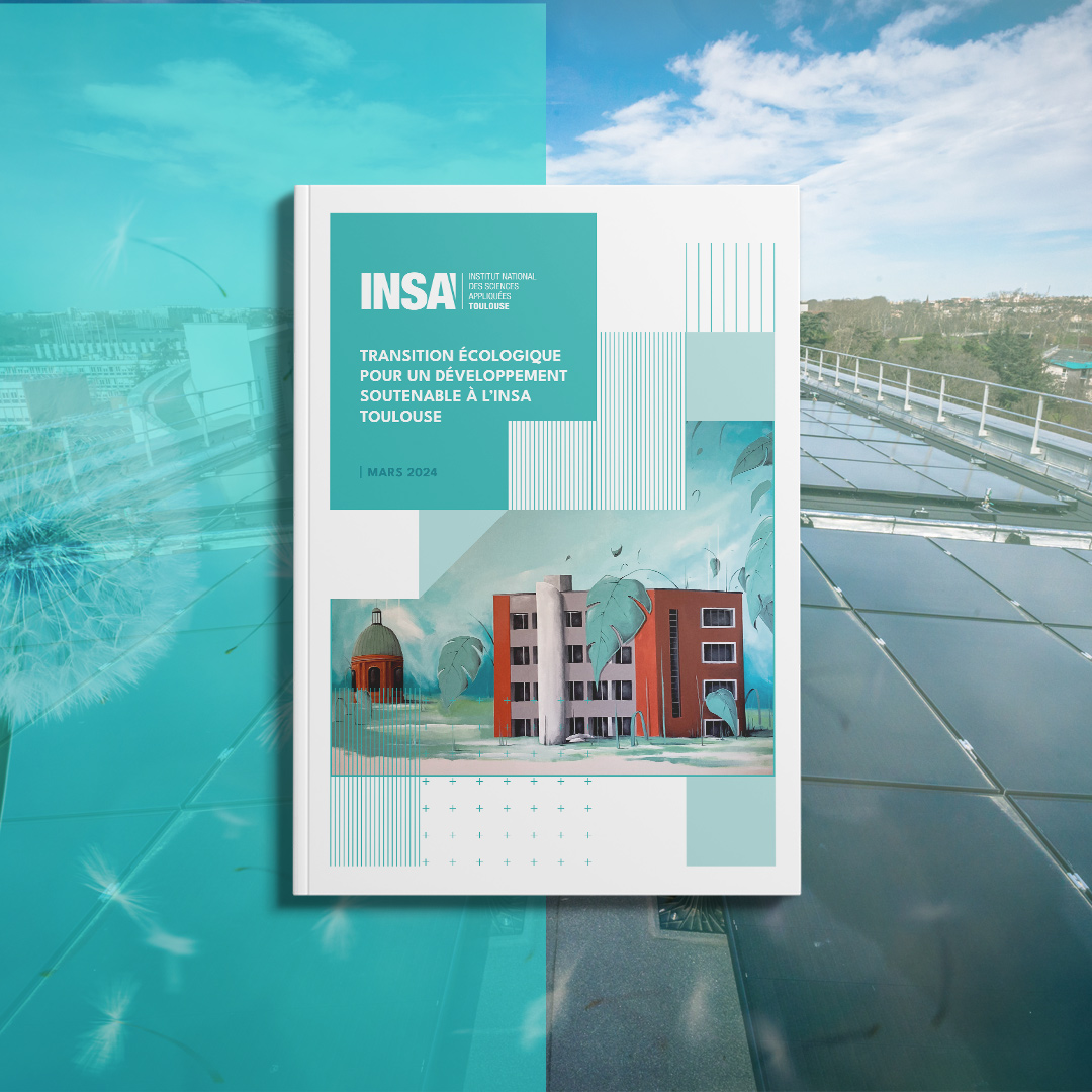 L’INSA Toulouse s’engage dans une politique globale d’introduction des ...